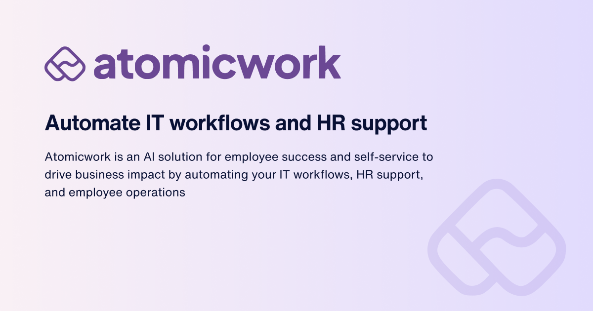 Modern ITSM Software and AI Service Desk by Atomicwork